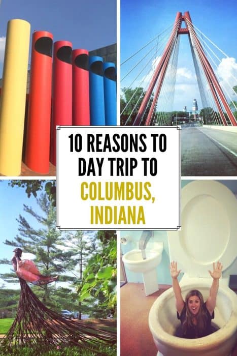 10 Reasons to Daytrip to Columbus, Indiana