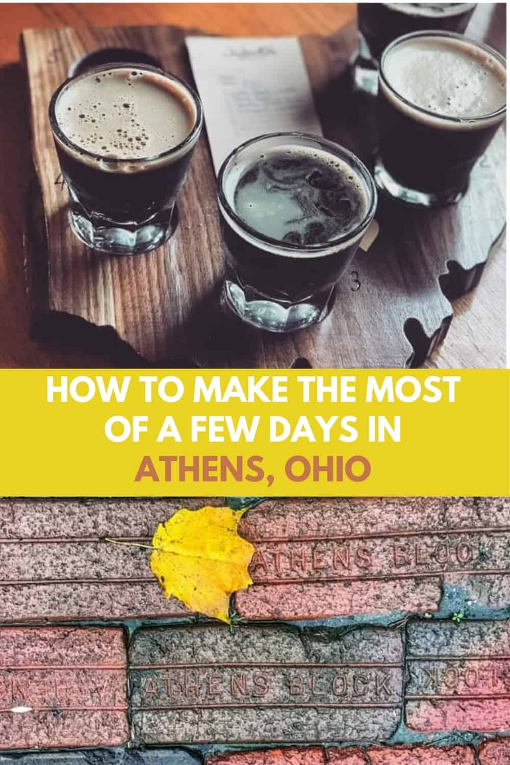 How to Make the Most of a Few Days in Athens Ohio