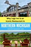 Why Legs Inn is an Iconic Restaurant in Northern Michigan